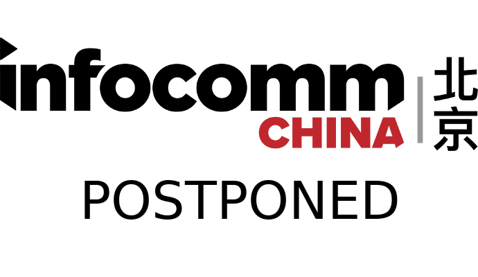 Beijing InfoComm China 2020 Postponed | Systems Integration Asia