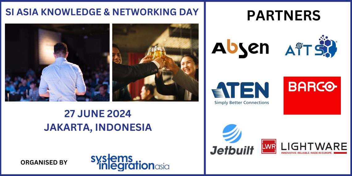 SI ASIA KNOWLEDGE AND NETWORKING DAY – 27 JUNE 2024, JAKARTA, INDONESIA ...
